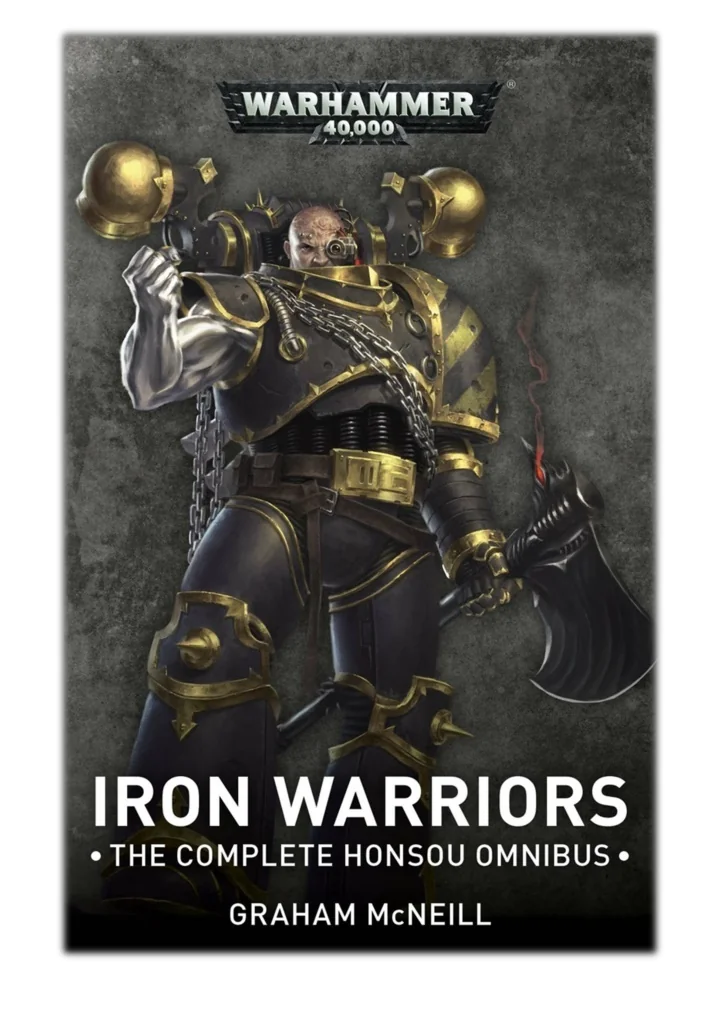 PPT - [PDF] Free Download Iron Warriors: The Complete Honsou Omnibus By ...