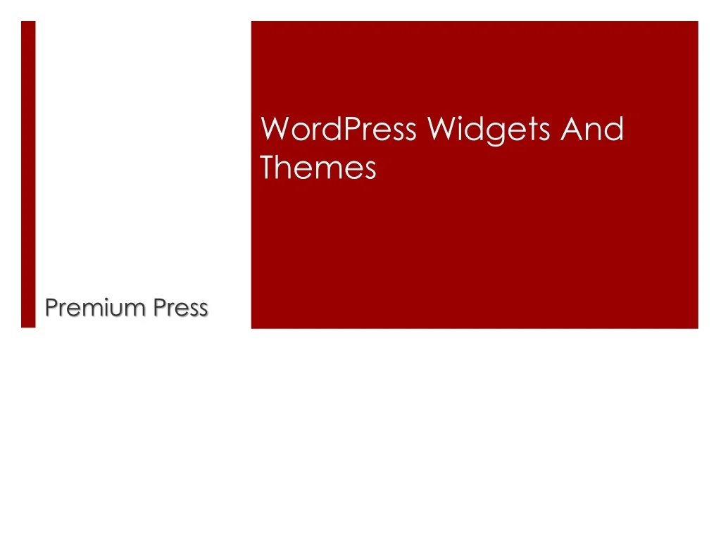 PPT - Premium Press | WordPress Widgets And Themes PowerPoint ...