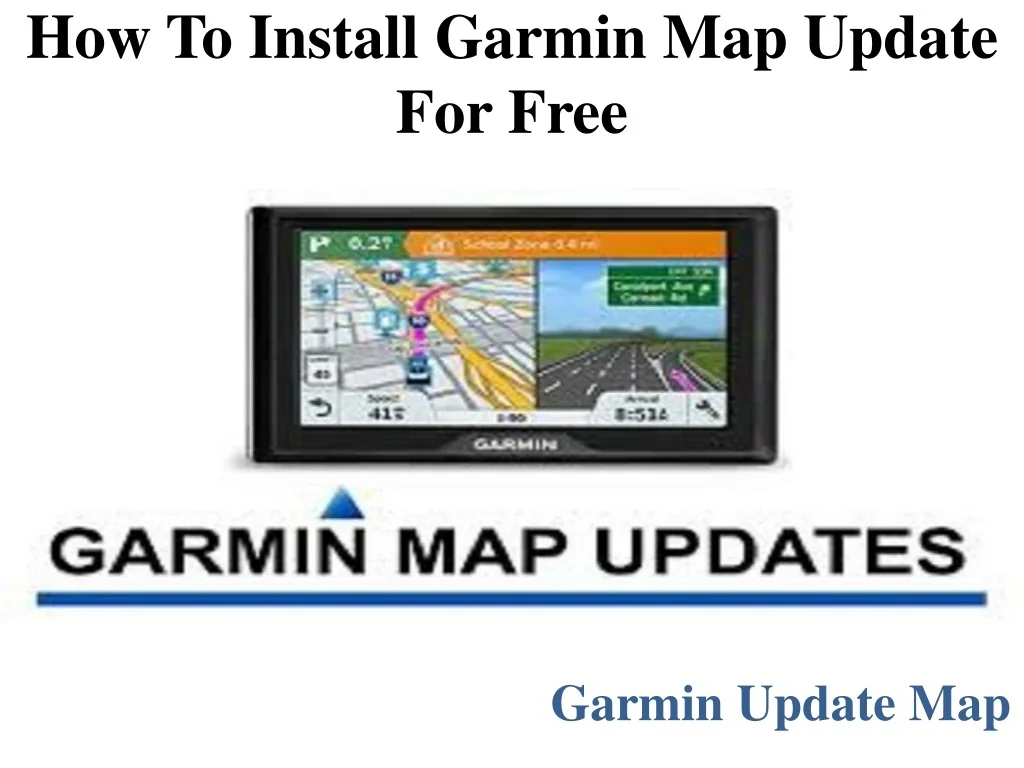 PPT - How to Install Garmin Map Update for free PowerPoint Presentation ...