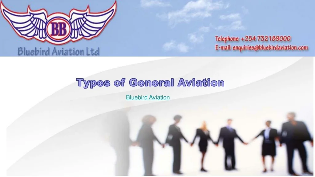 PPT - Bluebird Aviation - Types of #Aviation, #PassengerCharter ...