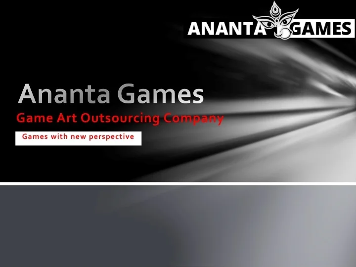 PPT - Searching for a Game Art Outsourcing Company in India? | Ananta ...
