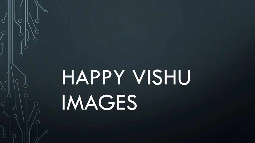 PPT - Happy Vishu Images 2020 - Happy Vishu Wishes PowerPoint ...