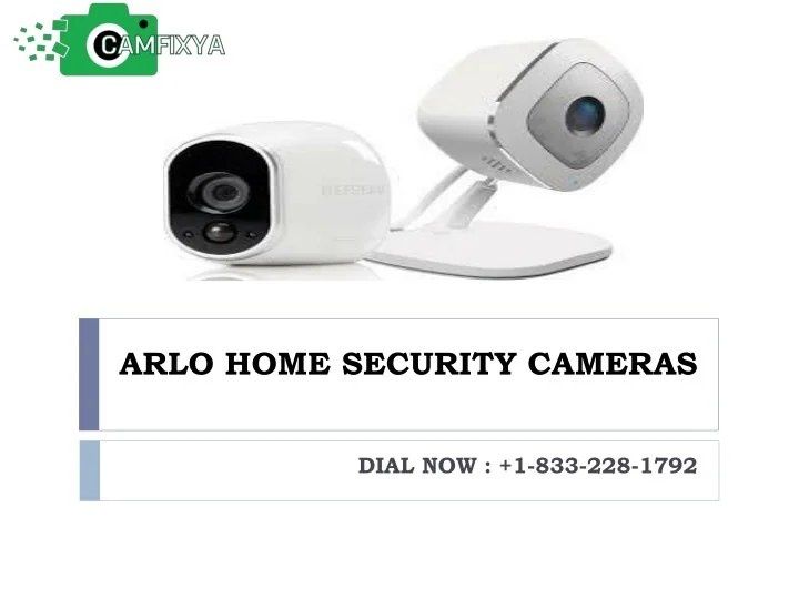 PPT - Arlo Login | 1-833-228-1792 | Arlo Camera Login PowerPoint ...