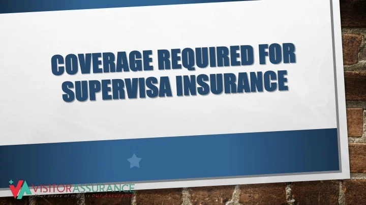 PPT - Best super visa insurance | Super Visa Canada PowerPoint ...