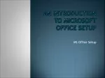 PPT - Introduction to Microsoft Office Applications PowerPoint ...
