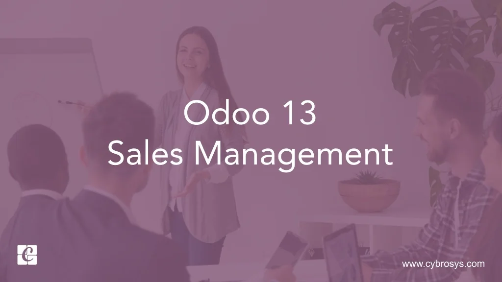 PPT - Odoo 13 Sales Management PowerPoint Presentation, free download ...
