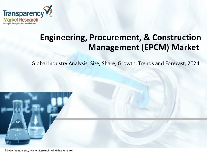 PPT - Engineering, Procurement, & Construction Management (EPCM) Market to Register Substantial ...