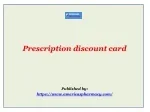 PPT - Welcome To The Wise Rx Prescription Discount Card Free PowerPoint ...