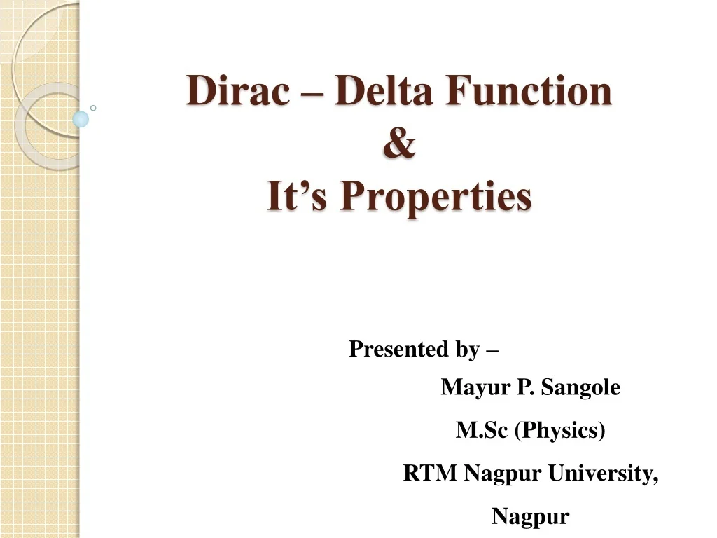 PPT - Dirac – Delta function PowerPoint Presentation, free download ...
