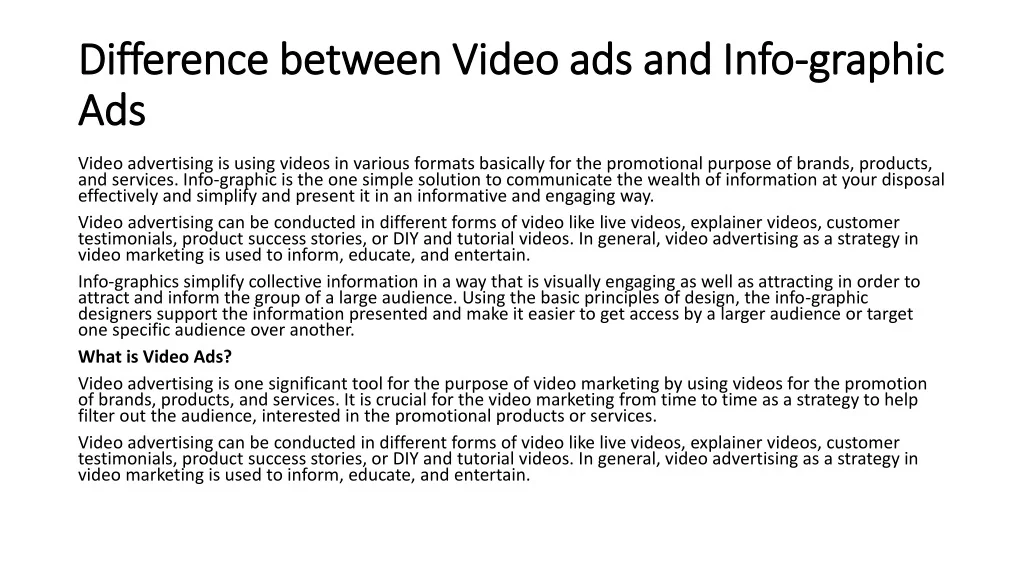 PPT - Difference Between Video Ads and Info- graphic Ads PowerPoint ...