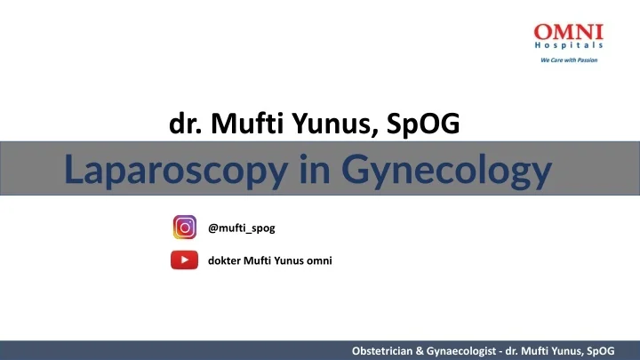 PPT - dr.Mufti Yunus, Sp.OG - The Doctor House PowerPoint Presentation ...