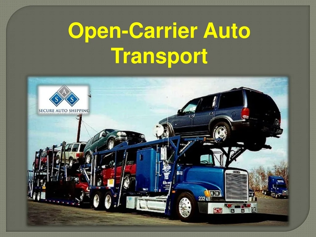 PPT - Open-Carrier Auto Transport PowerPoint Presentation, free ...