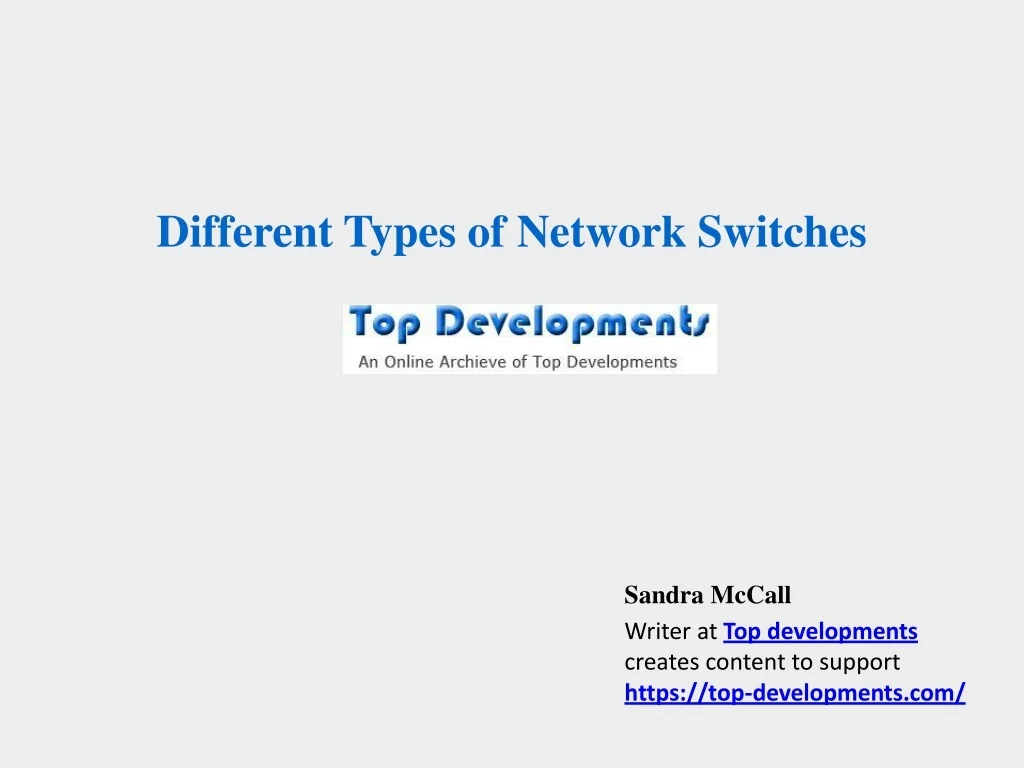 PPT - Different Types of Network Switches PowerPoint Presentation, free ...